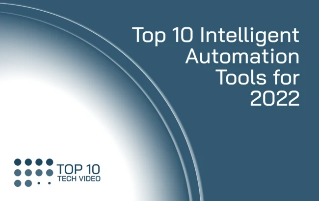 Top 10 Intelligent Automation Tools for 2022 | EM360Tech